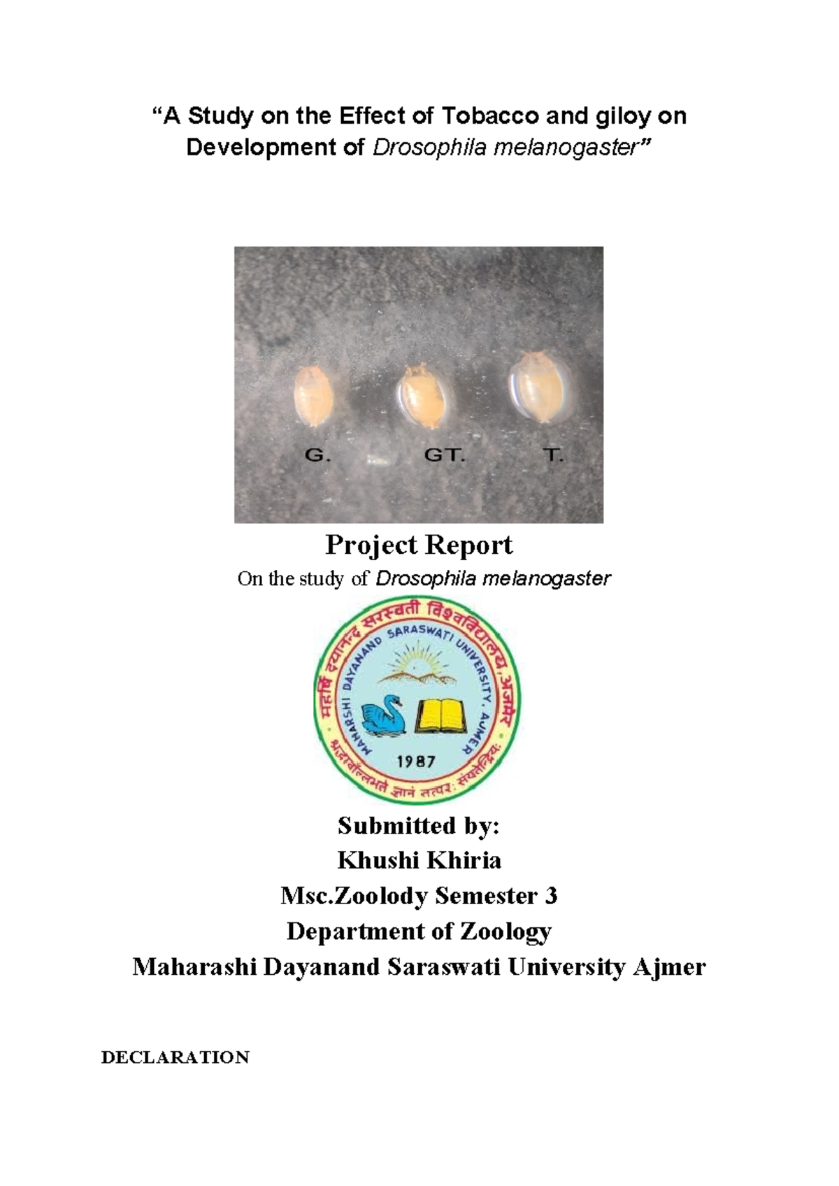 MSc Zoology Semester 3 Project Report: Effects of Tobacco & Giloy on ...