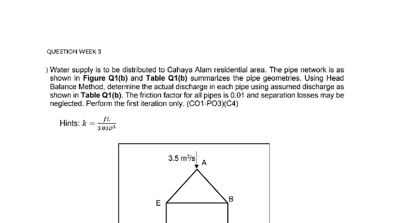 Question WEEK 3 & 5: Water Supply Discharge Analysis Using Head Balance ...