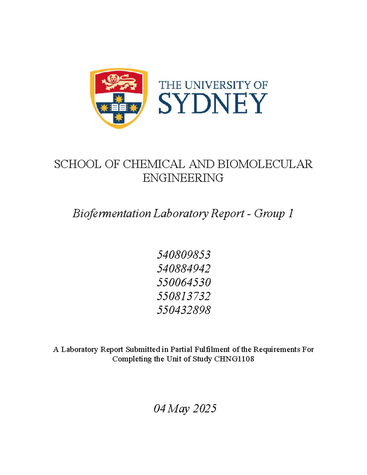 CHNG1108 - Biofermentation Lab Report: Exploring Yeast Fermentation ...