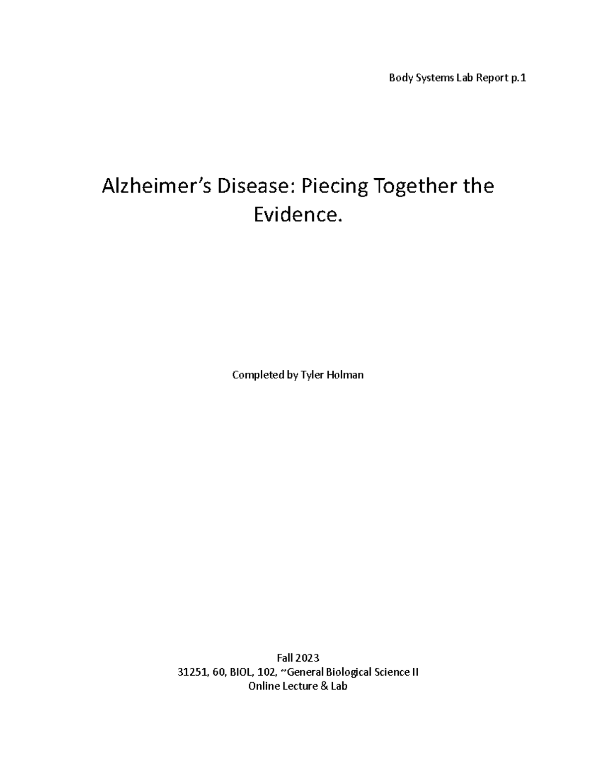 Alzheimer's Disease Lab Report: Insights from BIOL 102 Online Class ...