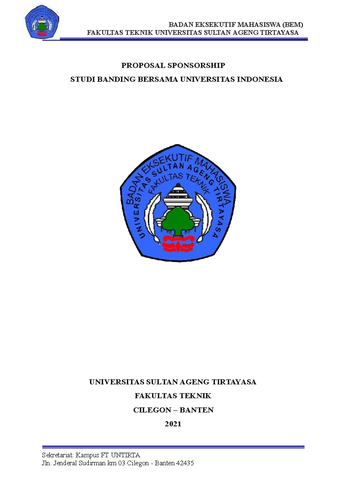 Proposal Studi Banding BEM FT UNTIRTA dengan Universitas Indonesia ...