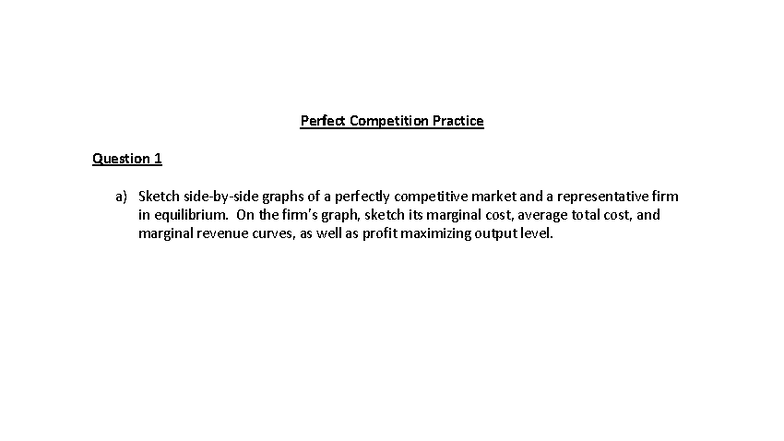 Perfect Competition Practice Questions & Graph Analysis - Studocu