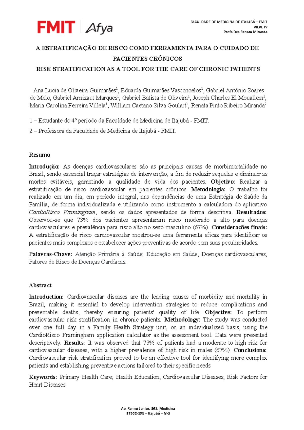 FMIT PIEPE IV: Estratificação de Risco Cardiovascular em Pacientes ...
