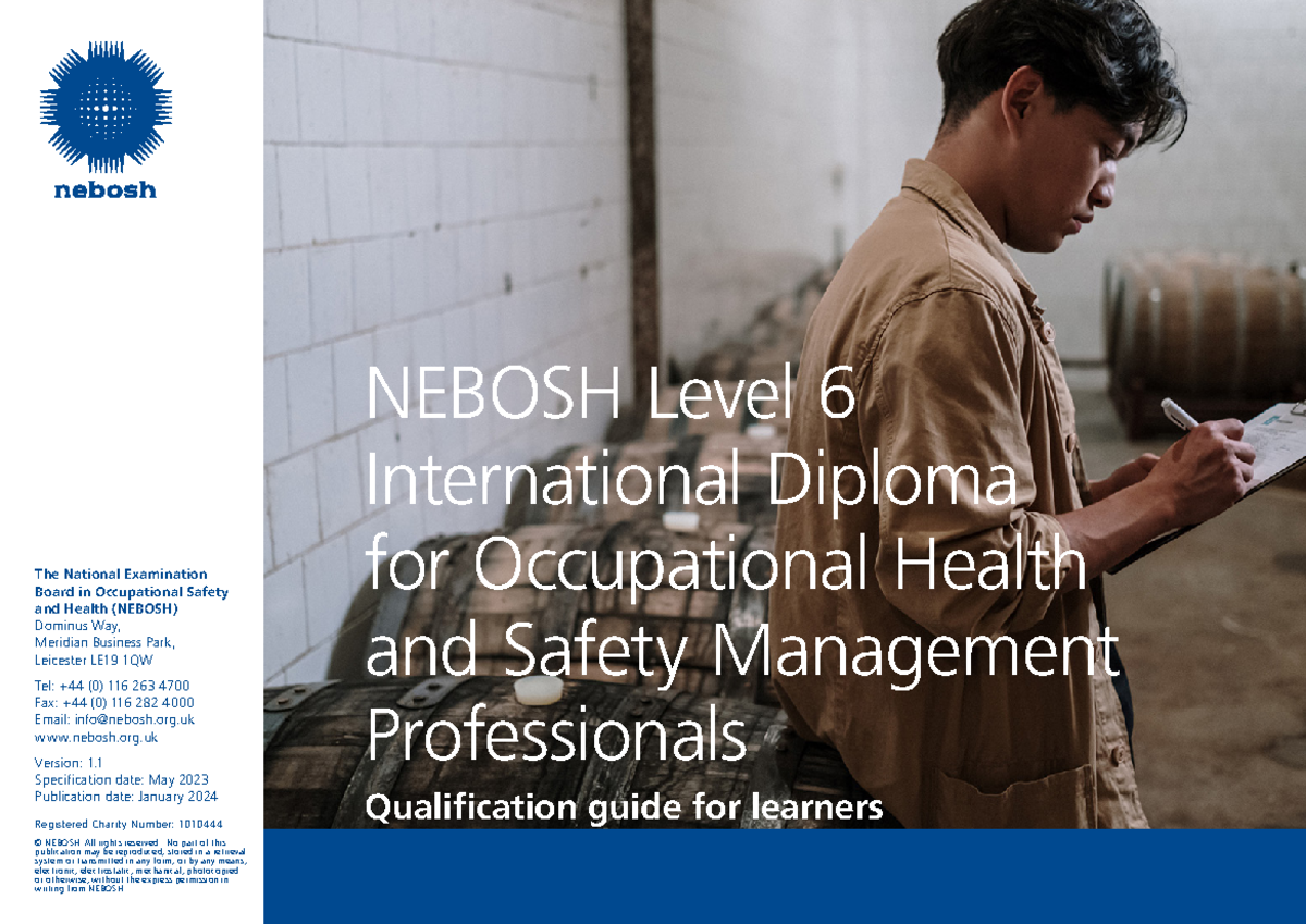 NEBOSH Level 6 International Diploma: Learner Guide v1 - Studocu