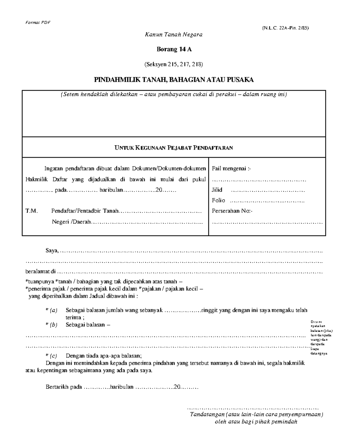 New 14A Form for year 2020 - (N.L. 22A-Pin. 2/85) Kanun Tanah Negara ...
