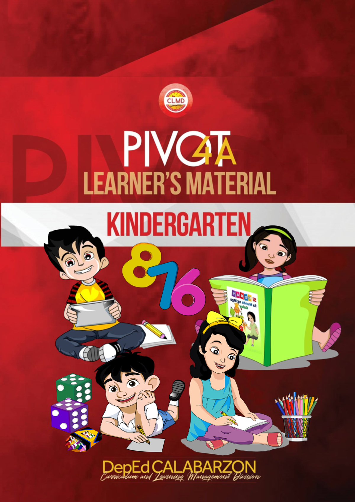 Kindergarten PIVOT Module - PIVOT 4A CALABARZON PIVOT 4A CALABARZON ...
