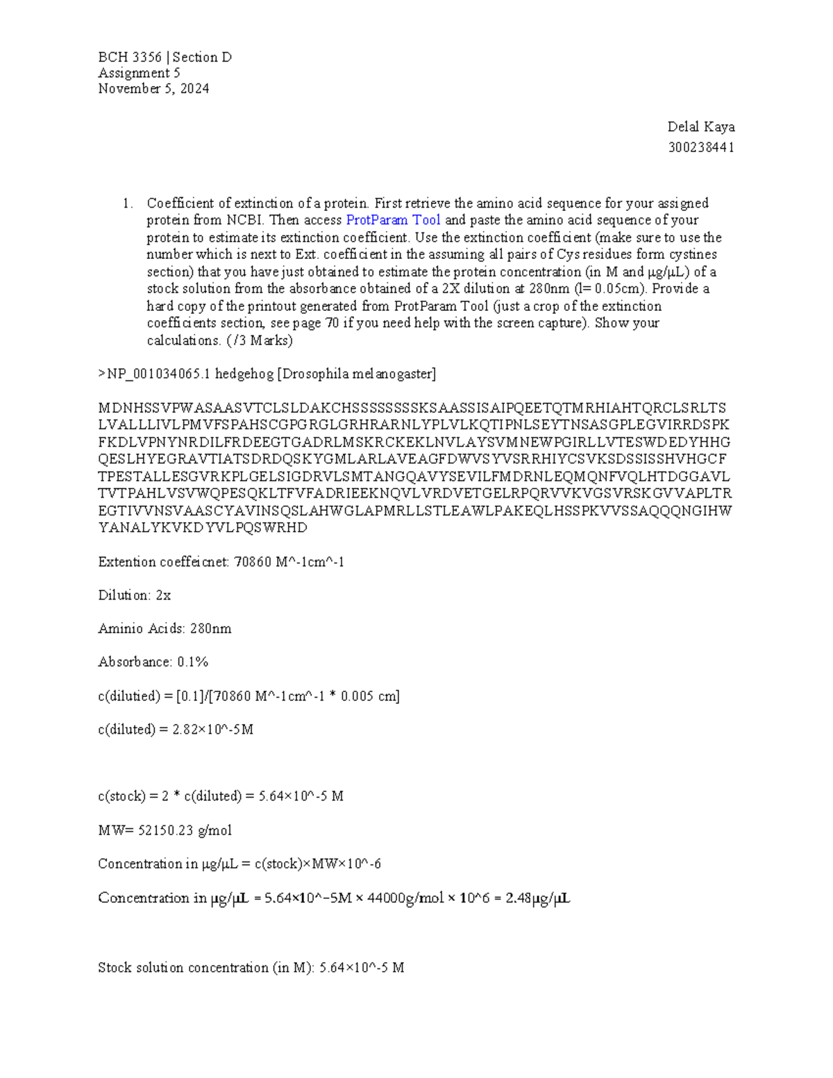 bch 3356 - assignment 5 - Assignment 5 November 5, 2024 Delal Kaya ...