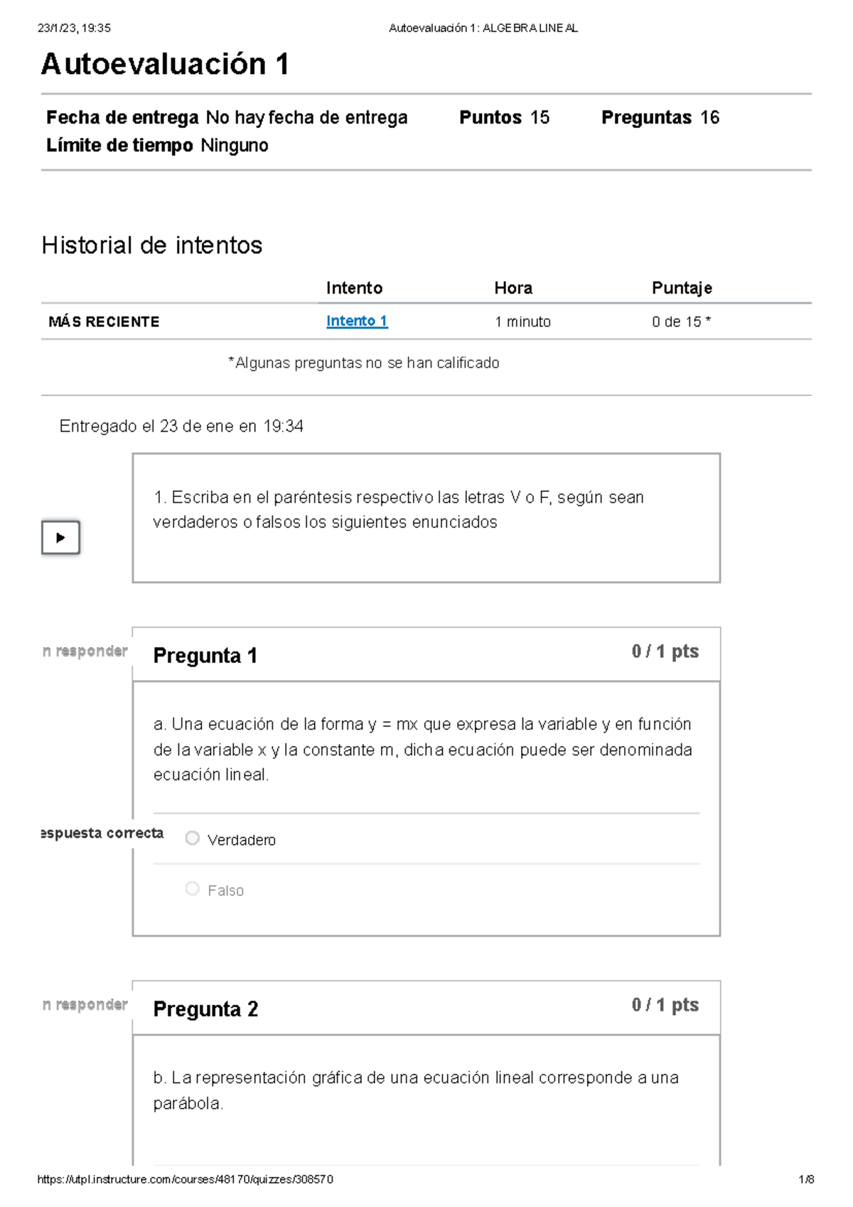 Autoevaluación 1 de Algebra Lineal - Preguntas y Respuestas - Studocu