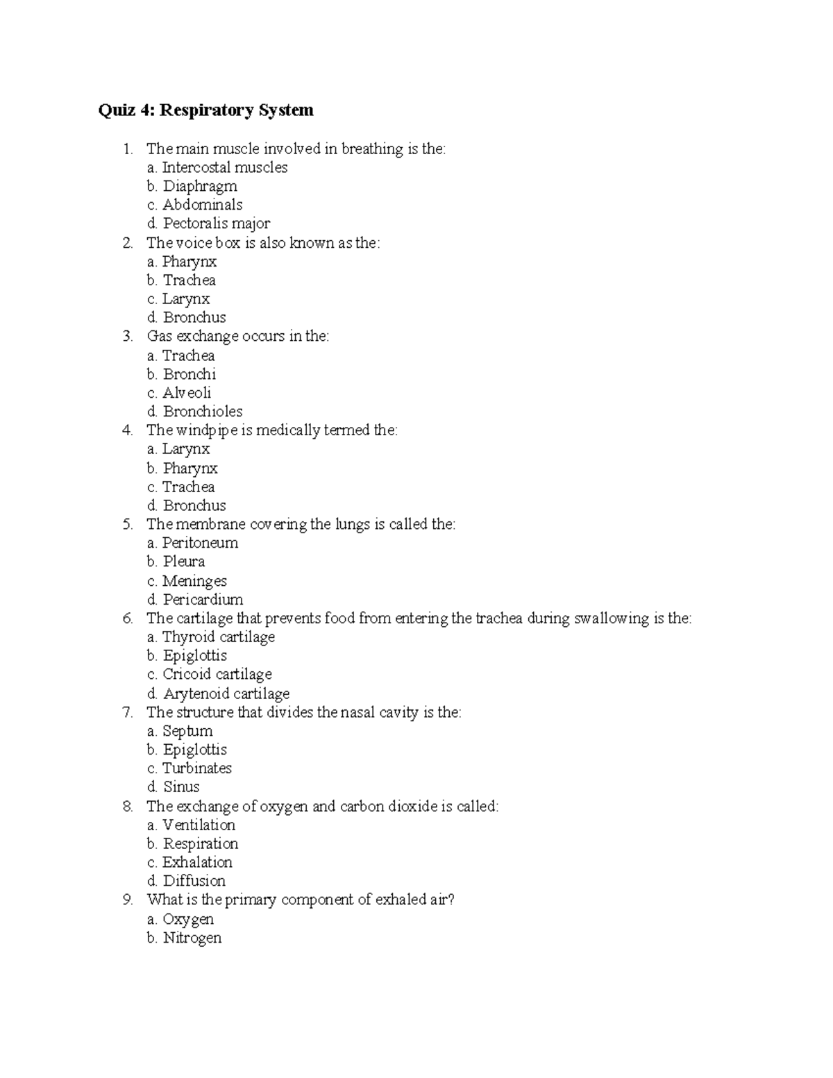 Quiz 4: Respiratory System Study Questions and Answers - Studocu