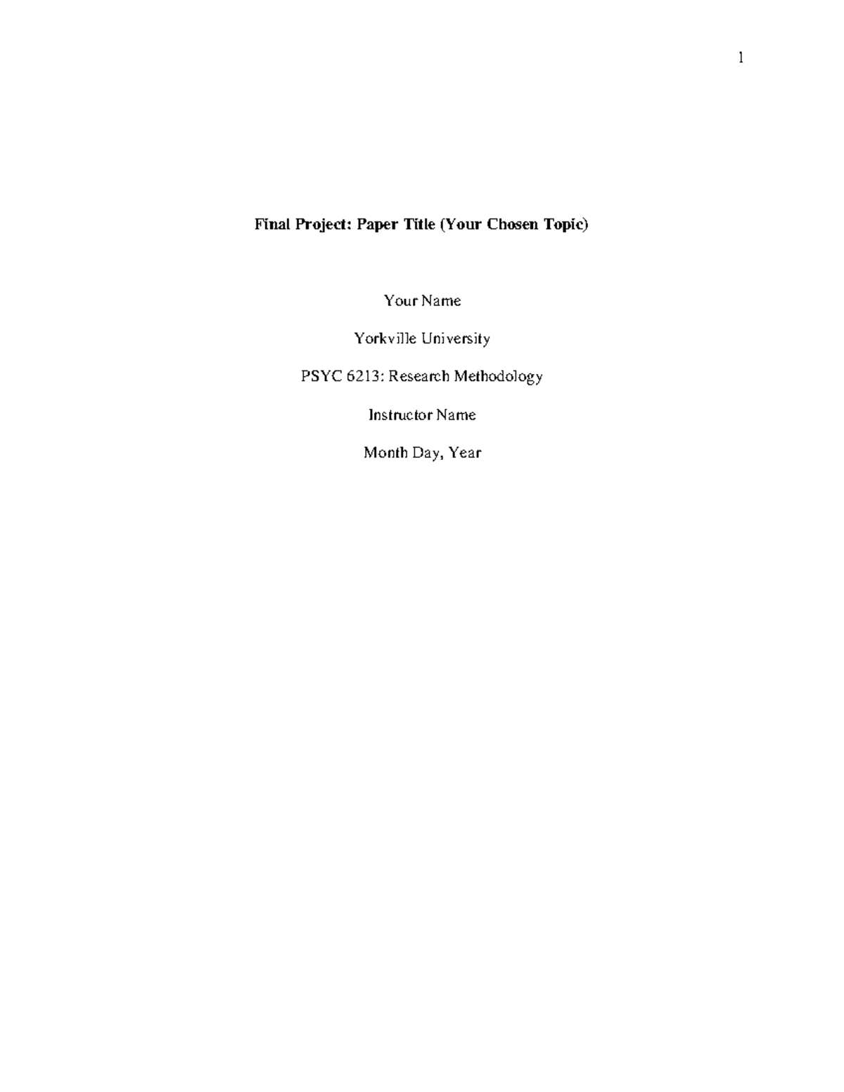 Assignment 3 Final Project - Final Project: Paper Title (Your Chosen ...