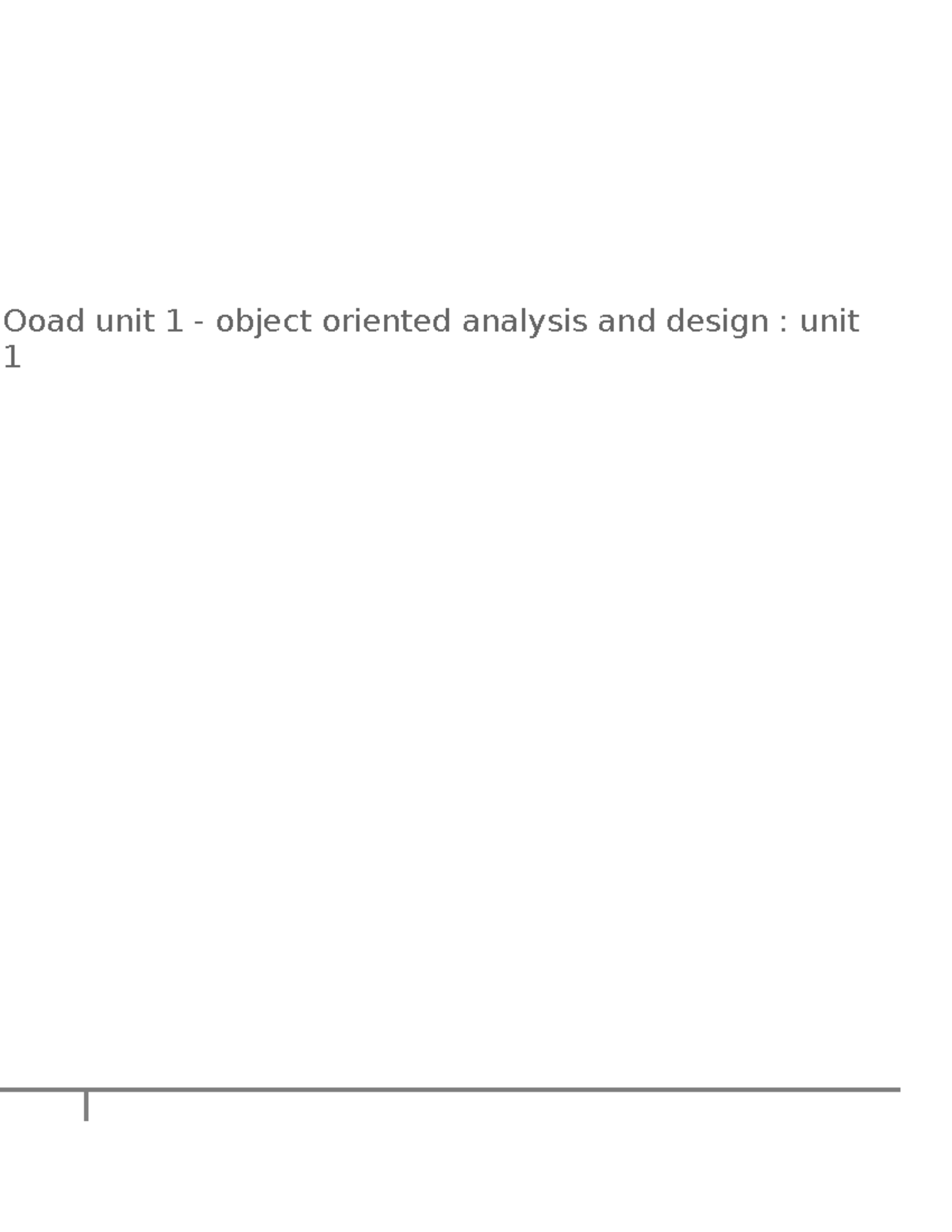 UNIT-1 OOAD: Understanding Object Oriented Analysis & Design - Studocu