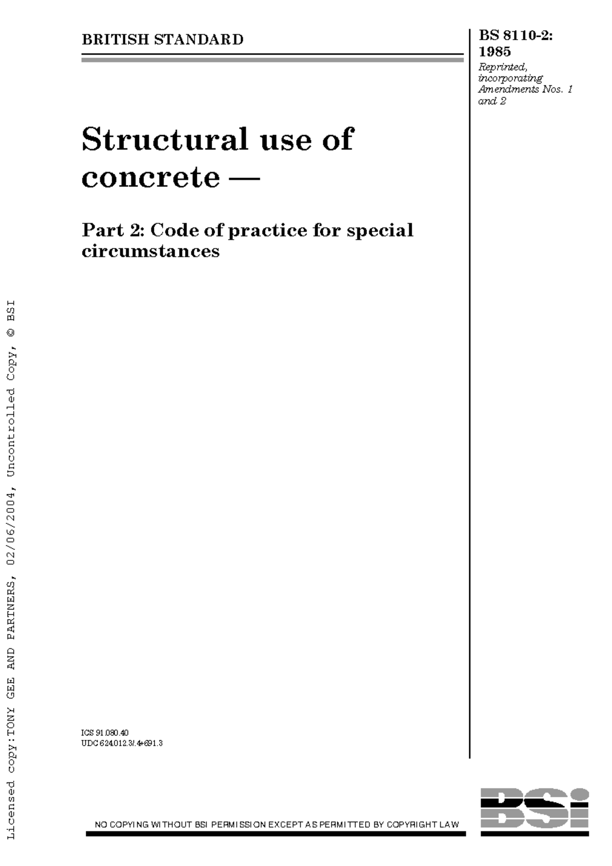BS 8110 Structural Use of Concrete Part 2: Code of Practice for Special ...