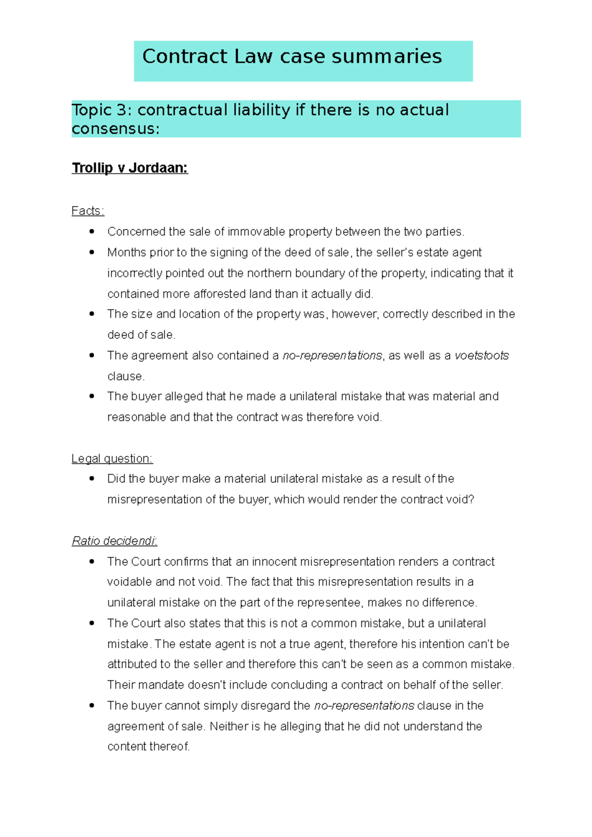 Contract Law case summaries - Topic 3: contractual liability if there is no actual consensus ...