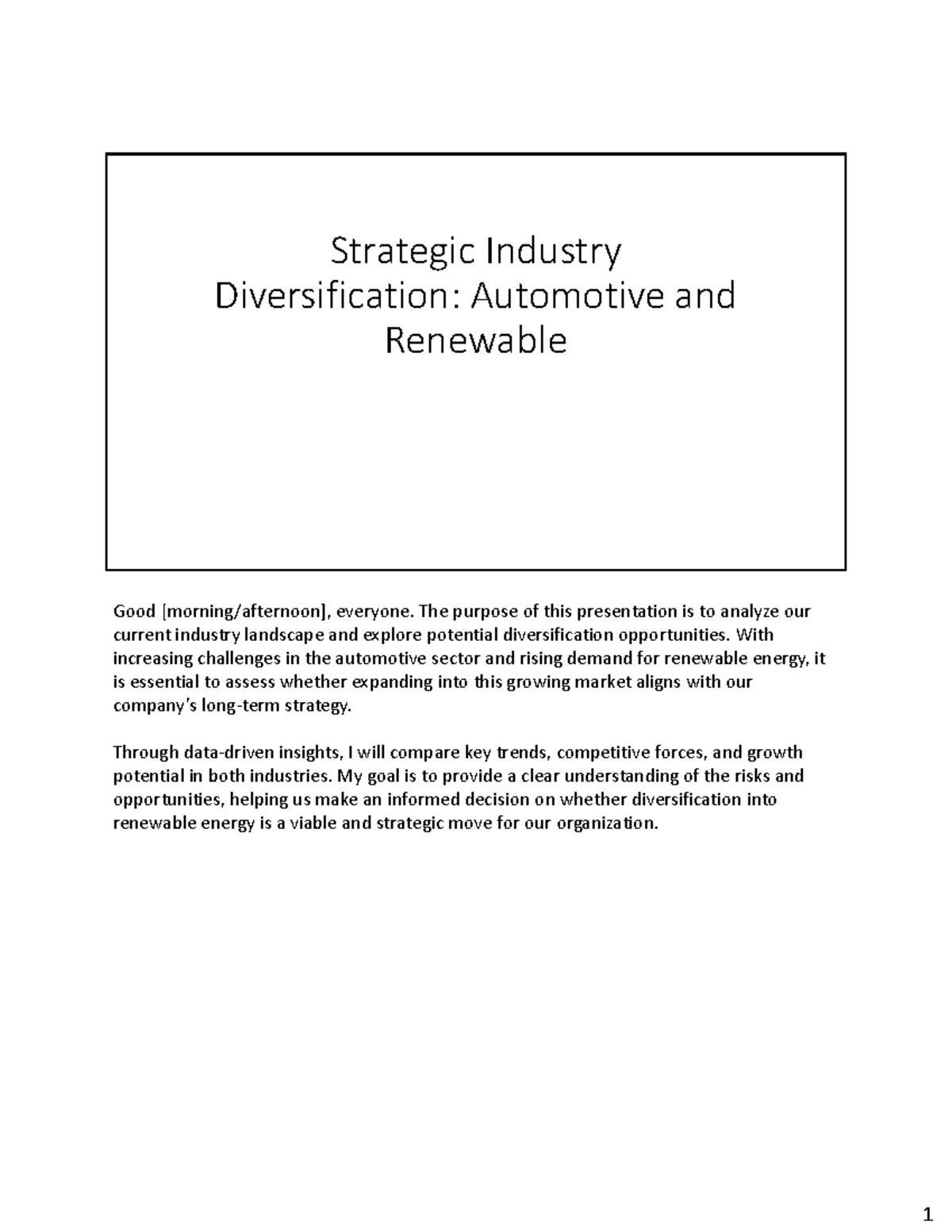 BUS 225 Project Two - Diversification Analysis: Automotive & Renewable ...