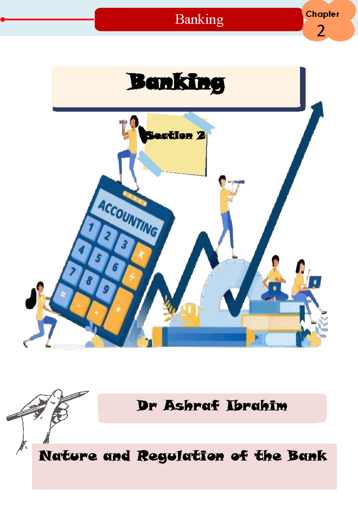 Banking 2: Nature & Regulation of Banks - Financial Statements Overview ...