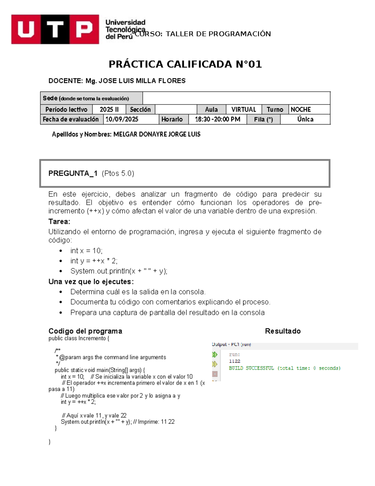 TALLER DE PROGRAMACIÓN PRÁCTICA - PC 1 - Ejercicios y Resultados - Studocu