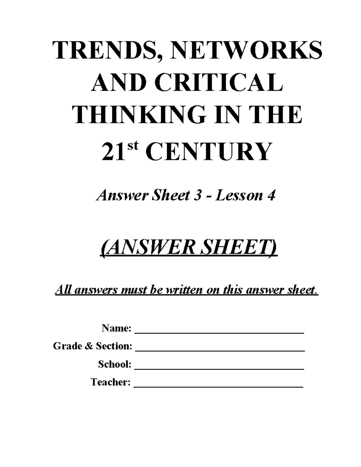 TNCT Answer Sheet 3 (Lesson 4) - TRENDS, NETWORKS AND CRITICAL THINKING ...