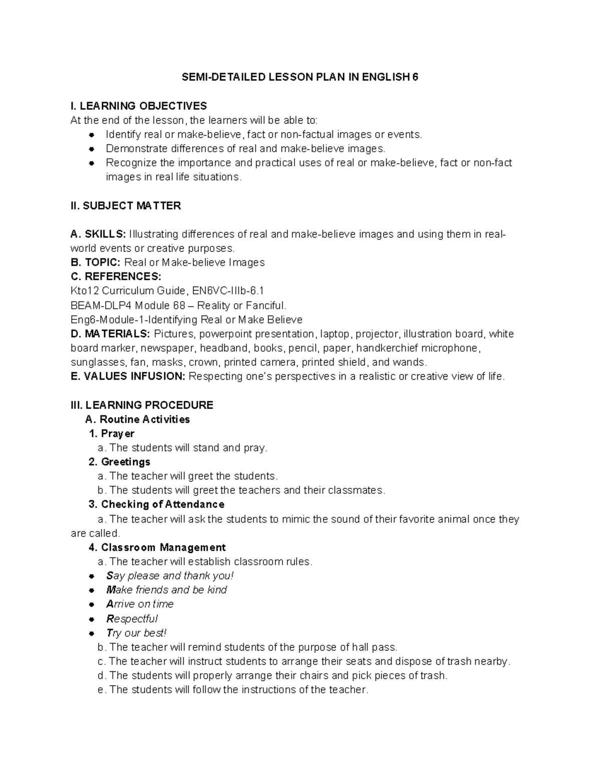 English 6 - Semi-Detailed Lesson Plan on Real vs. Make-Believe Images ...