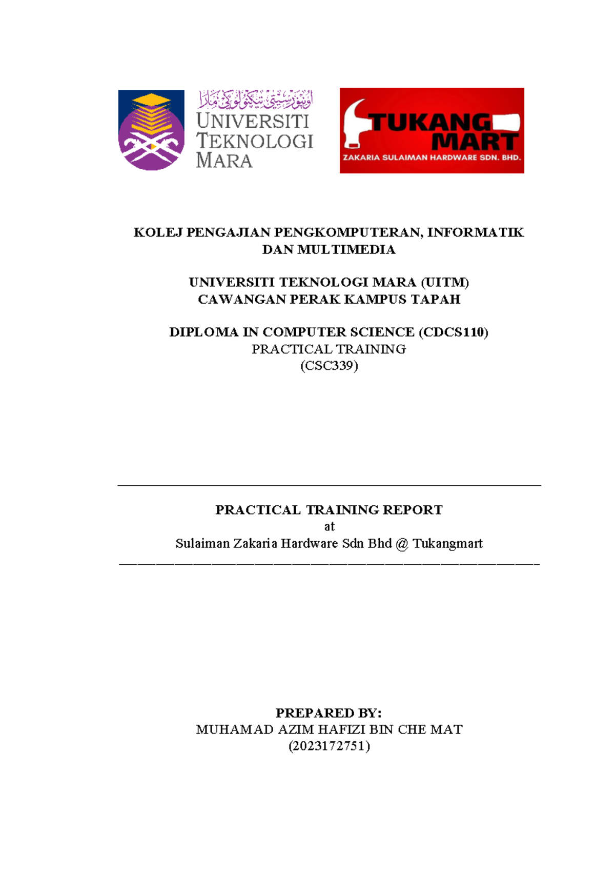 Practical Training Report for CSC339: Internship at Sulaiman Zakaria ...