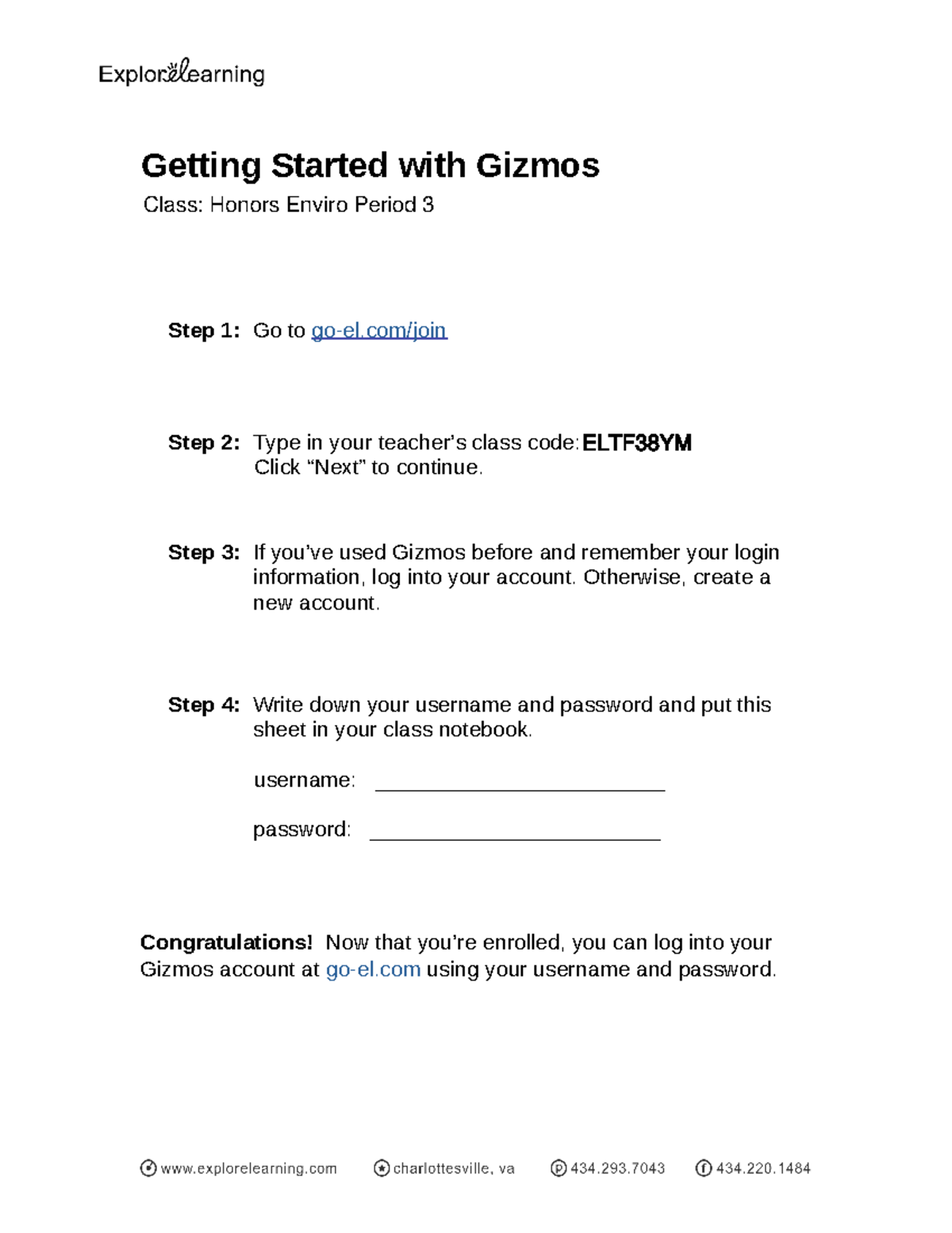 Gizmos Student Enrollment 25 - Step 1: Go to go-el/join Step 2: Type in your teacher’s class ...