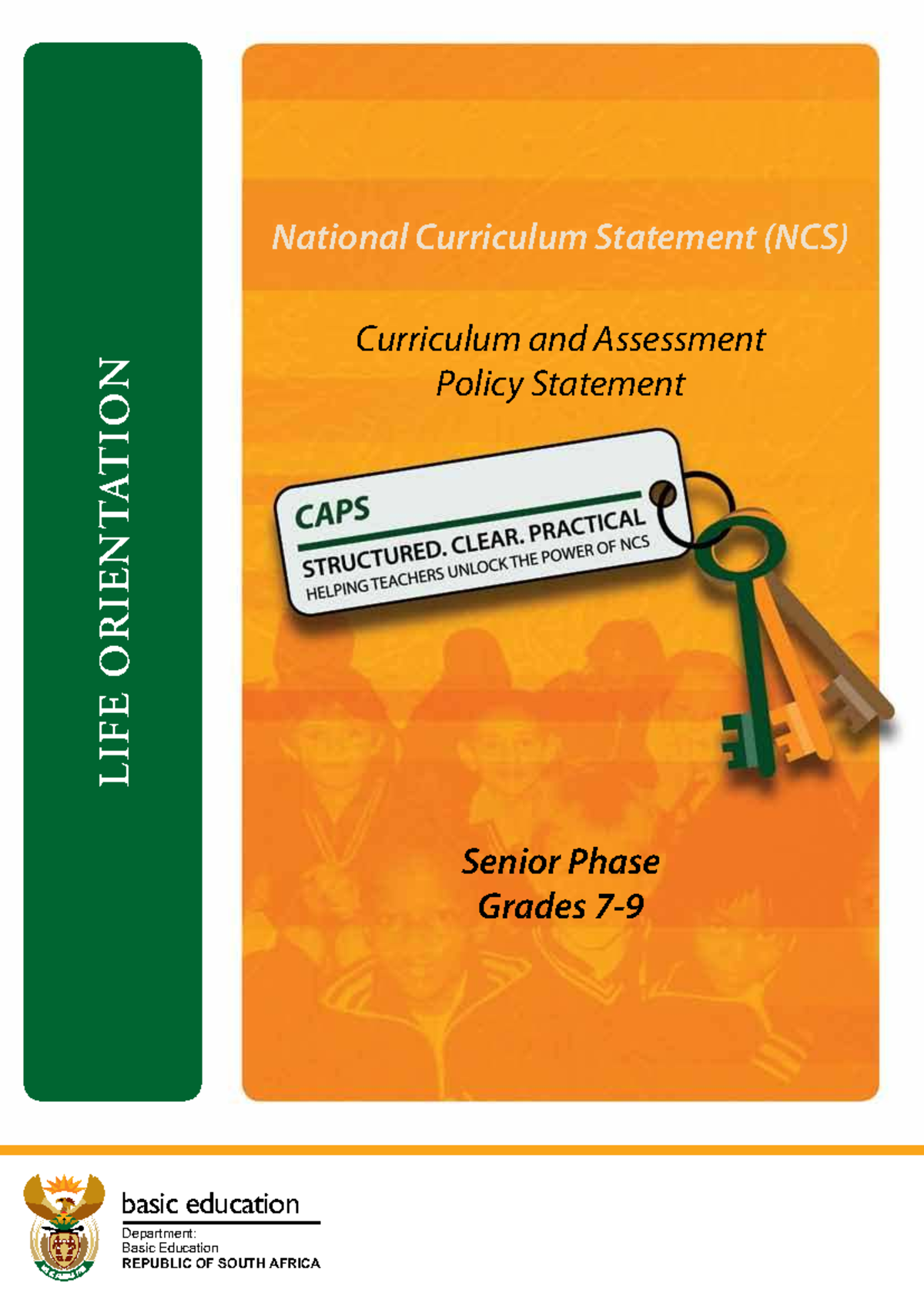 CAPS SP LIFE ORIENTATION: Curriculum & Assessment Policy Overview - Studocu