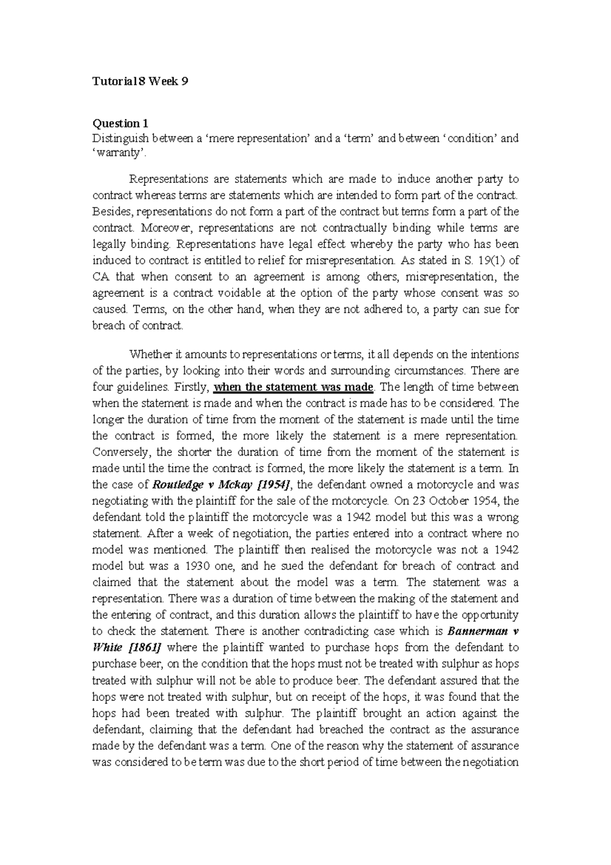 387618 Tutorial 8 Week 9 - Tutorial 8 Week 9 Question 1 Distinguish ...