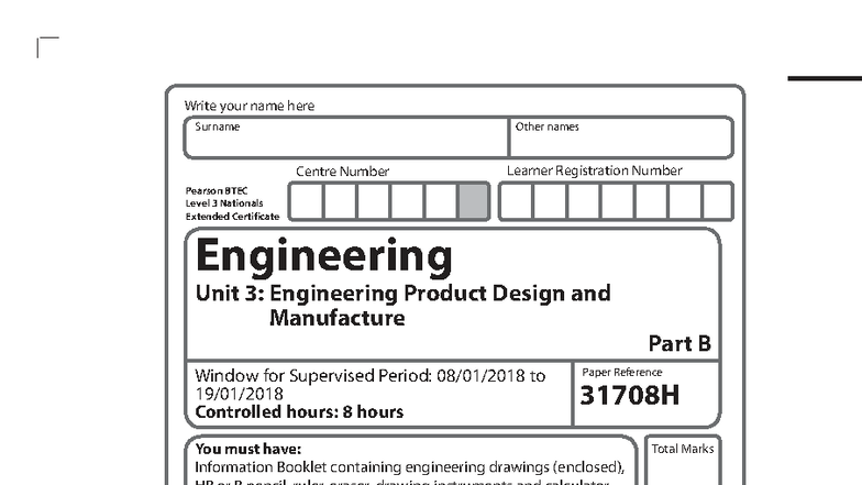 BTEC Level 3 Engineering Unit 3: Product Design & Manufacture Part B ...
