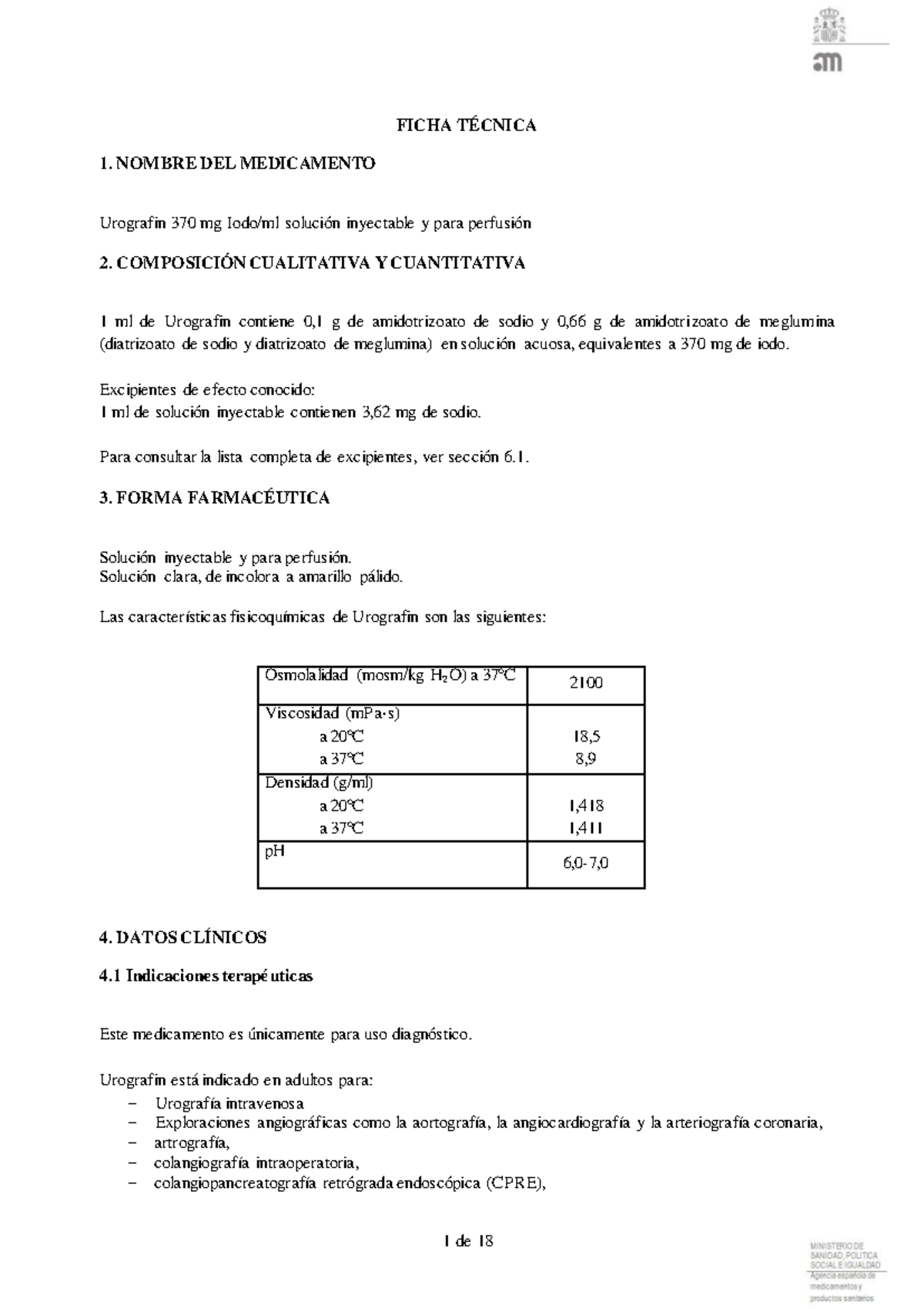 FICHA TÉCNICA DE UROGRAFIN 370 mg: COMPOSICIÓN Y USOS CLÍNICOS - Studocu