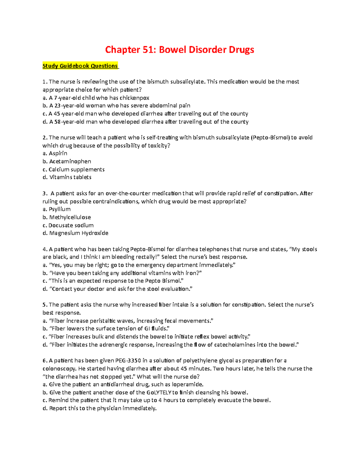 Chapter 51 Study Guide Questions - Chapter 51: Bowel Disorder Drugs ...