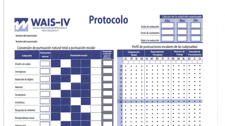 Protocolo WAIS-IV: Escala Wechsler de Inteligencia para Adultos - Studocu