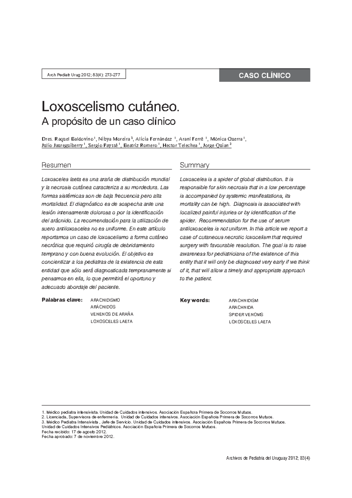 Caso Clínico de Loxoscelismo Cutáneo: Informe sobre un Caso Real - Studocu