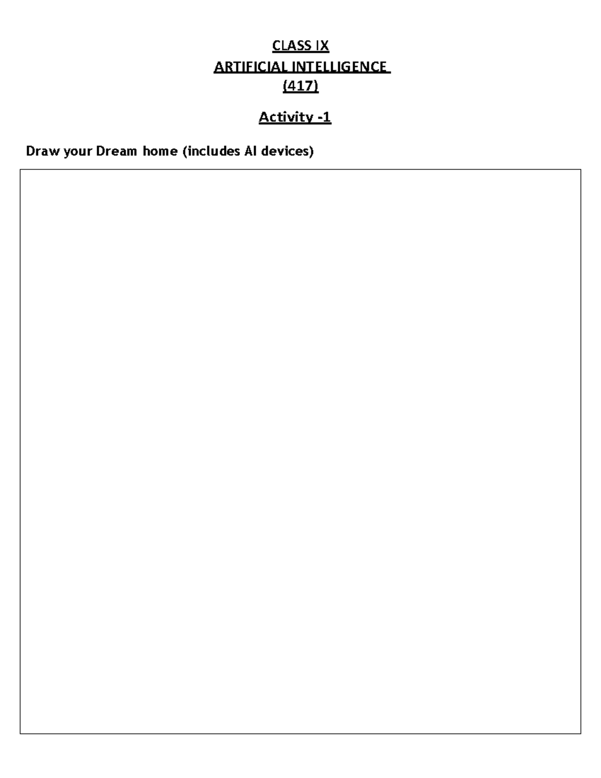AI Holiday Homework for Class IX (417): Creative Activities and ...