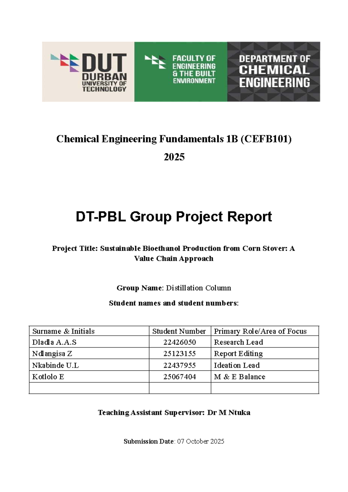 Sustainable Bioethanol Production from Corn Stover (CEFB101) Group ...