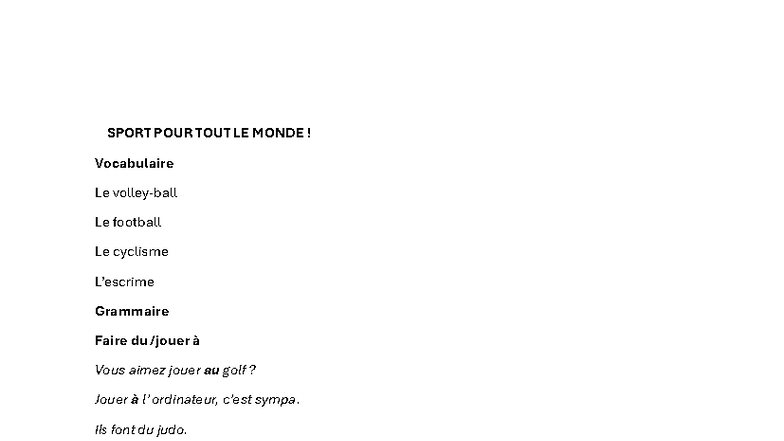 Vocabulaire et Grammaire: SPORT POUR TOUT LE MONDE ! - Studocu