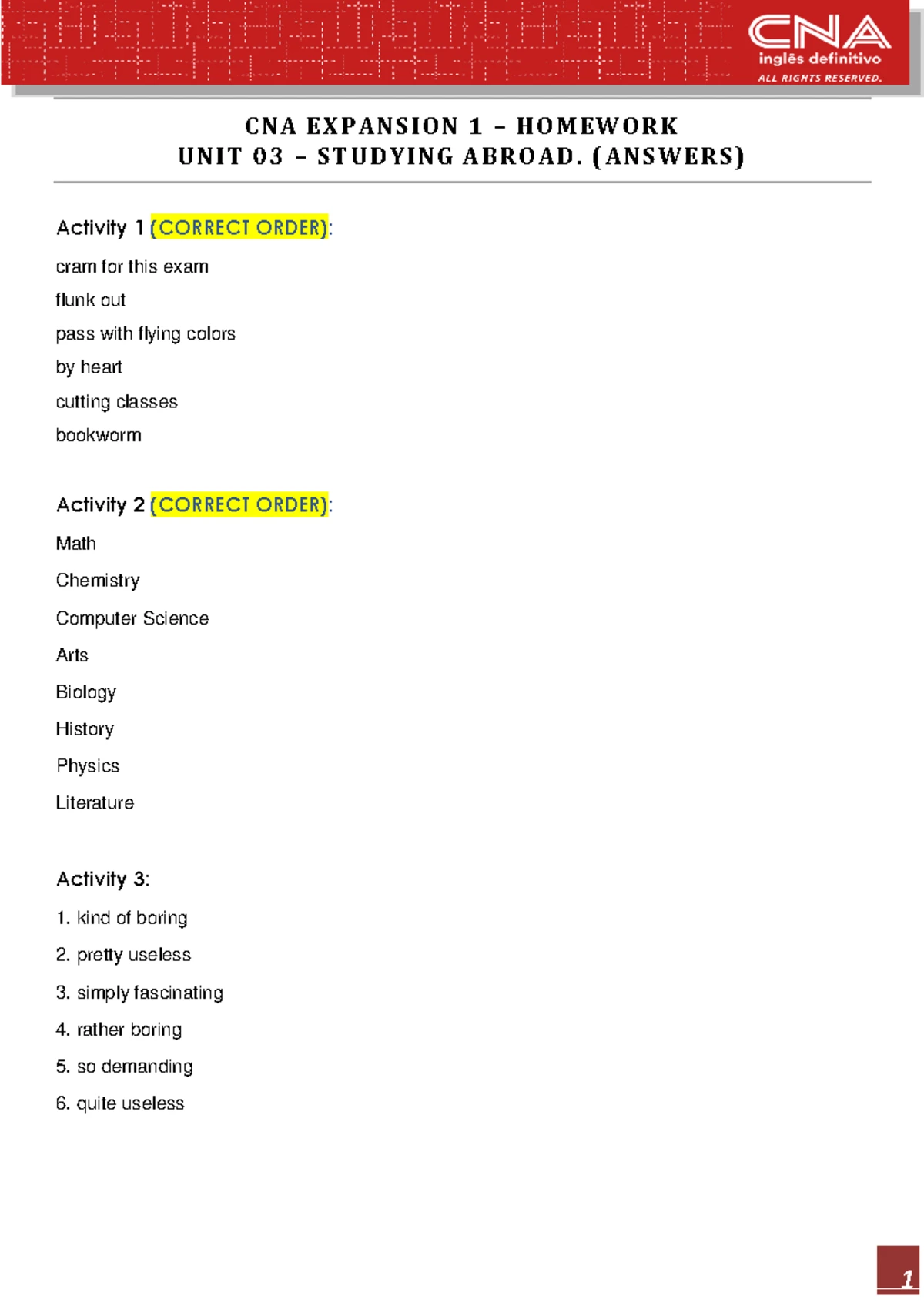 CNA New Gold 2 - Teacher s Pack Unit 1 - Senior Writers Marcelo Augustus de Souza Barros Marcos ...