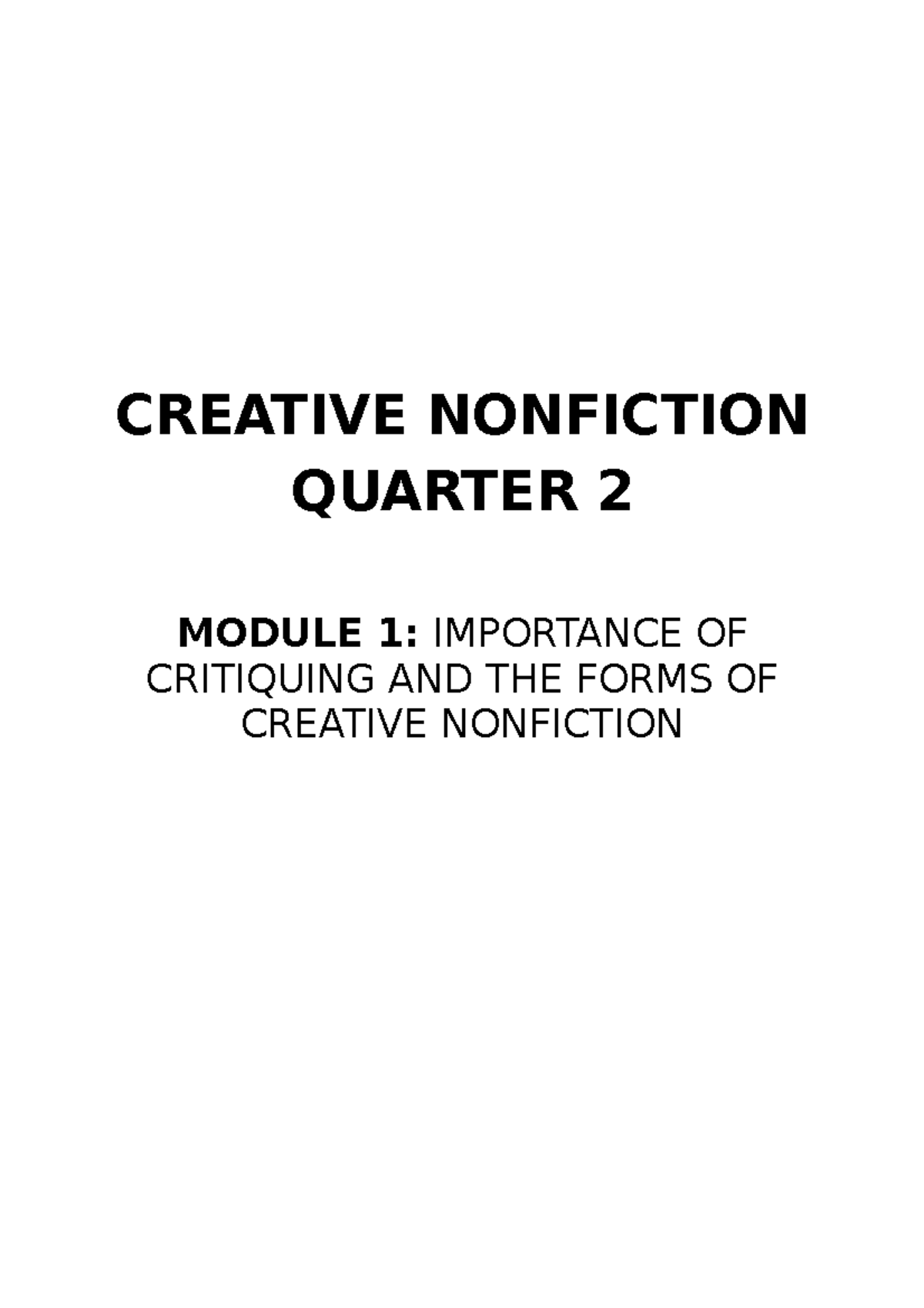 Creative Nonfiction - CREATIVE NONFICTION QUARTER 2 MODULE 1 ...
