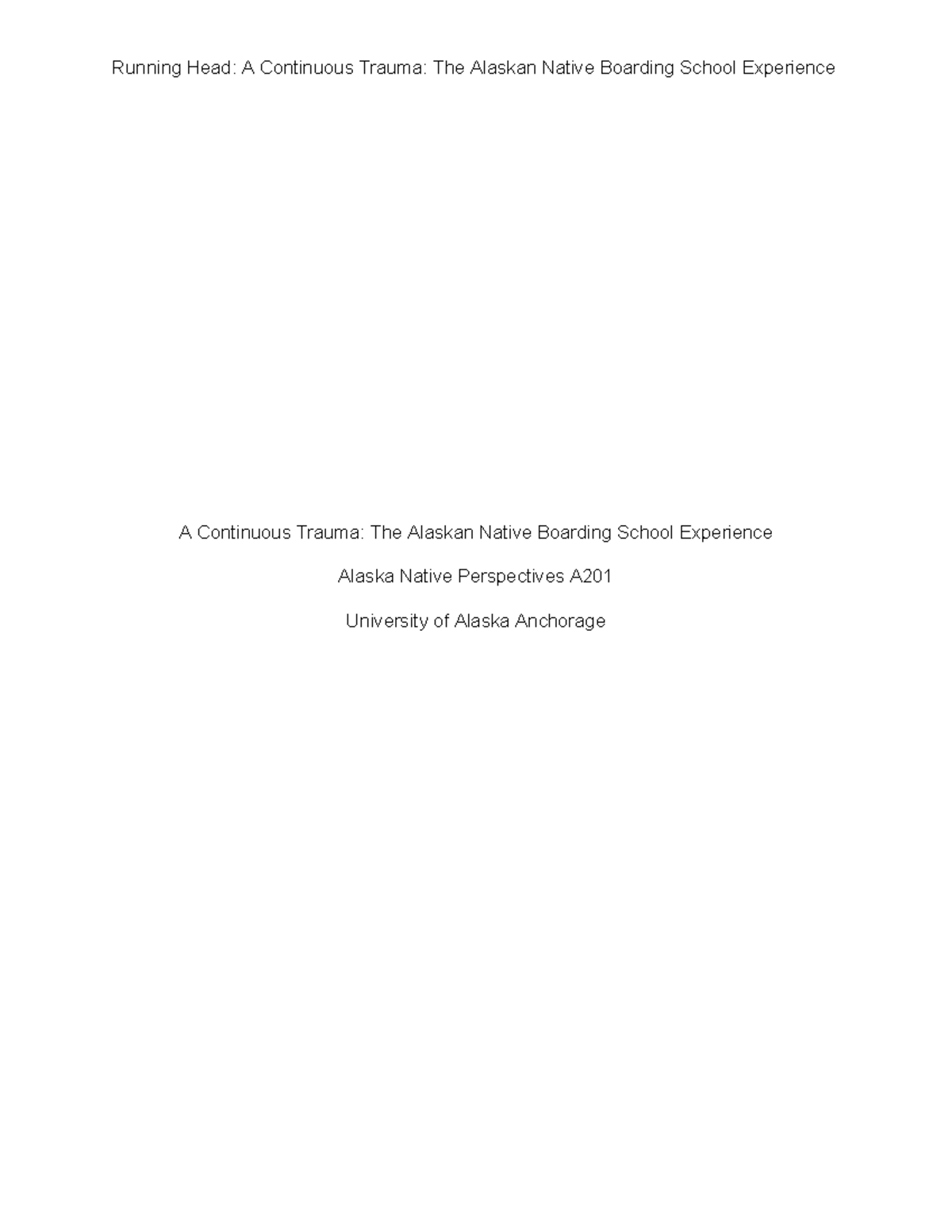 AKNS A201 Final Paper - Essay about Alaska Native cultures - Running ...