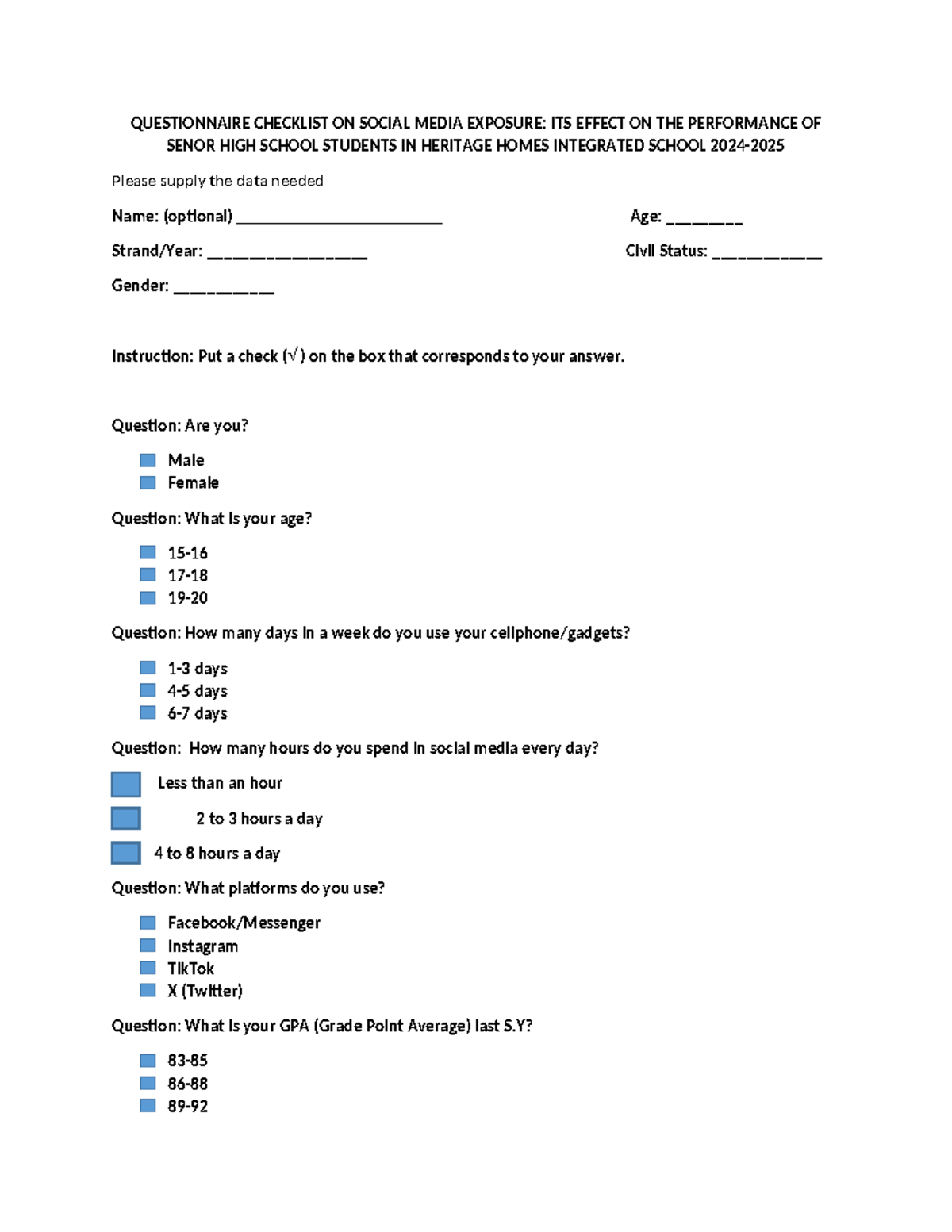 QUESTIONNAIRE CHECKLIST ON SOCIAL MEDIA EXPOSURE: EFFECTS ON SHS ...