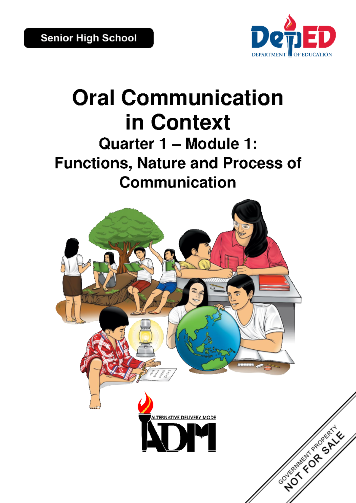 ORAL COMM - Module 1: Functions, Nature, and Process of Communication ...