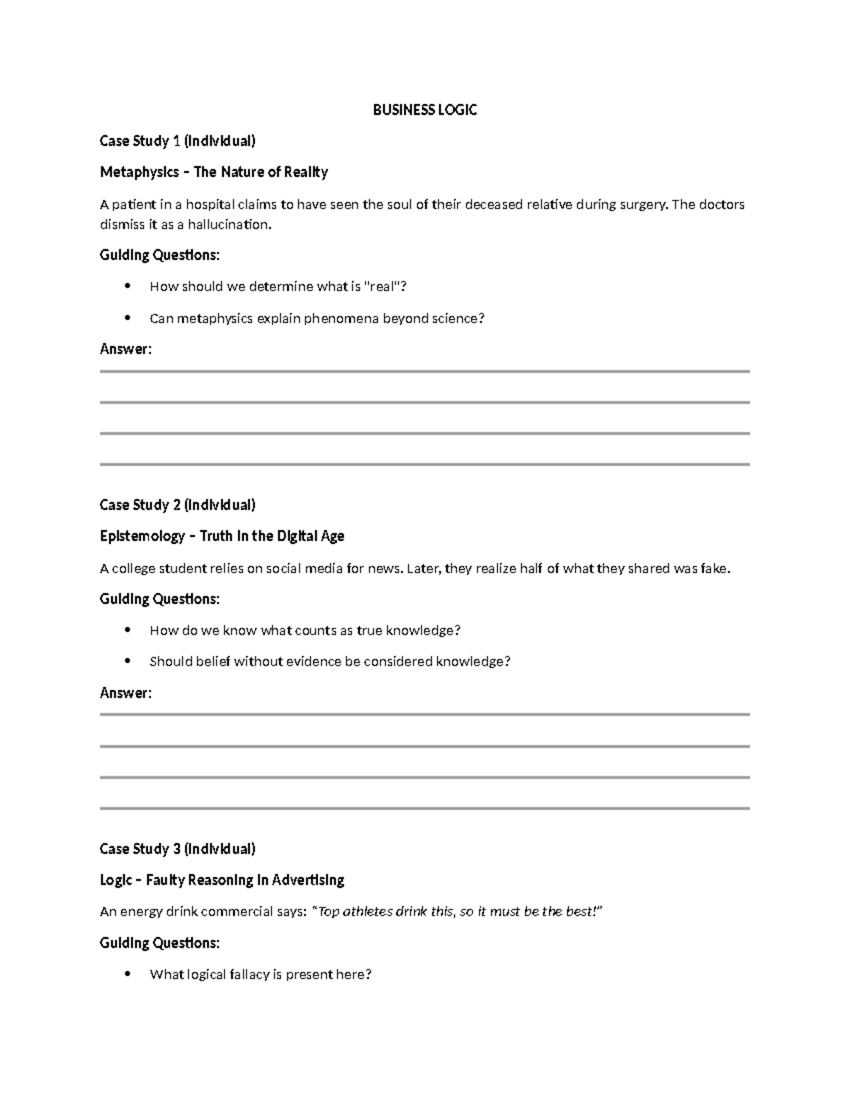 BUSINESS LOGIC Case Study Compilation: Exploring Key Philosophical ...