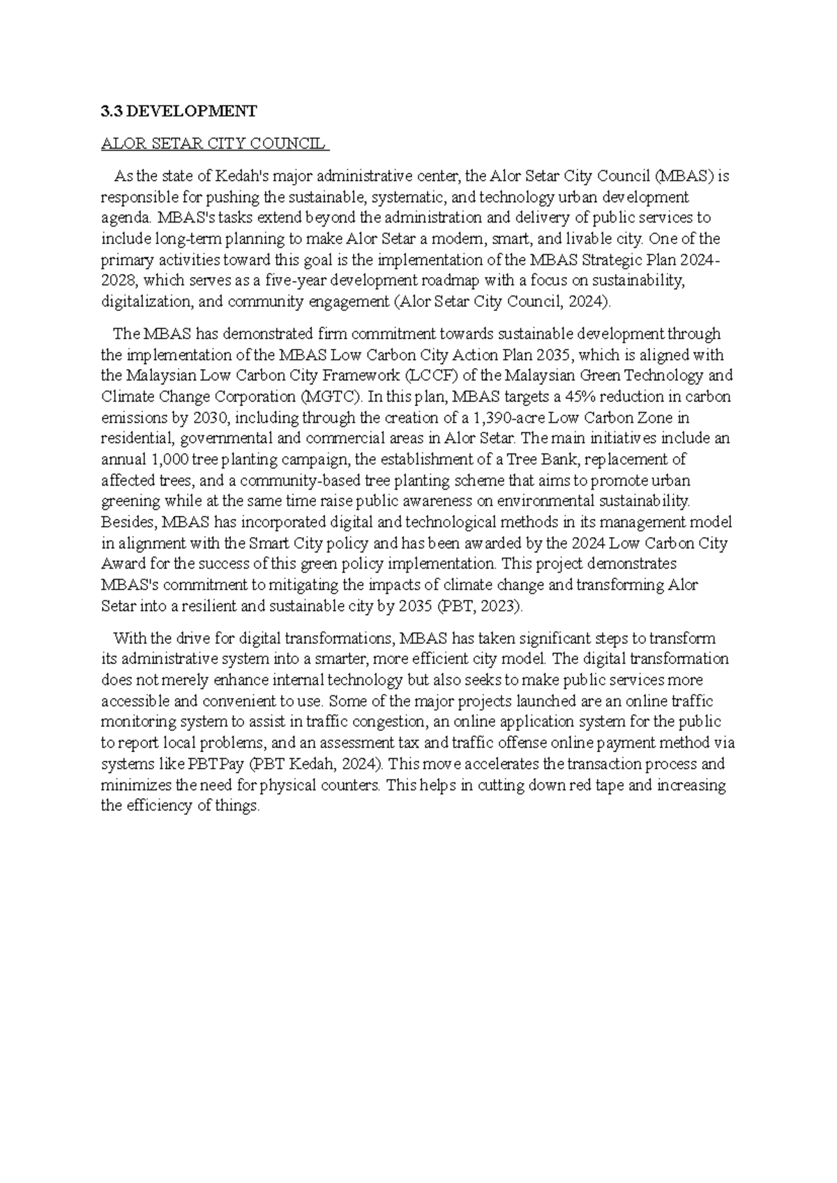 PAD320 Development: Sustainable Urban Planning in Alor Setar & Sungai ...