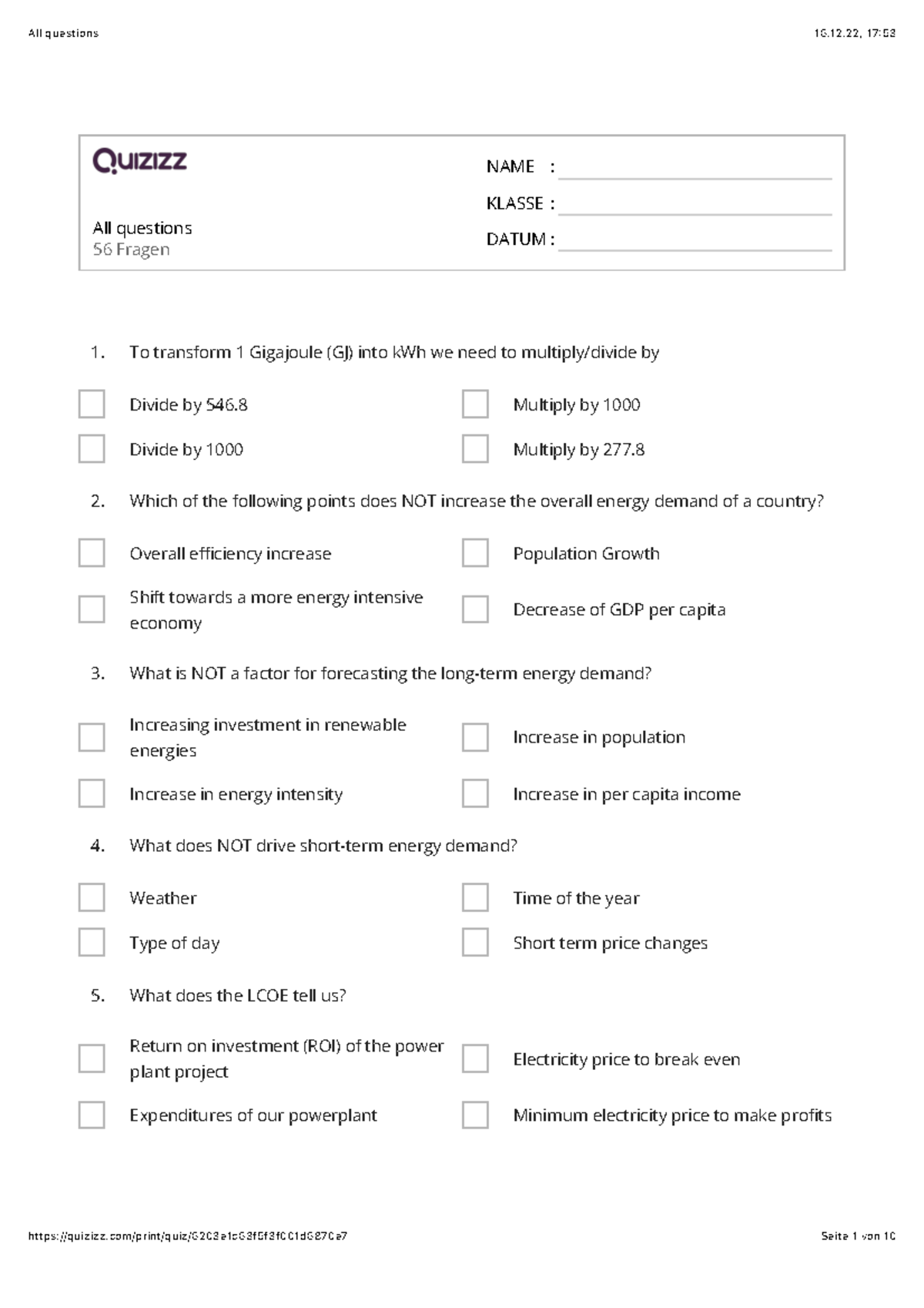 Multiple Choice - All questions 56 Fragen NAME : KLASSE : DATUM : To ...