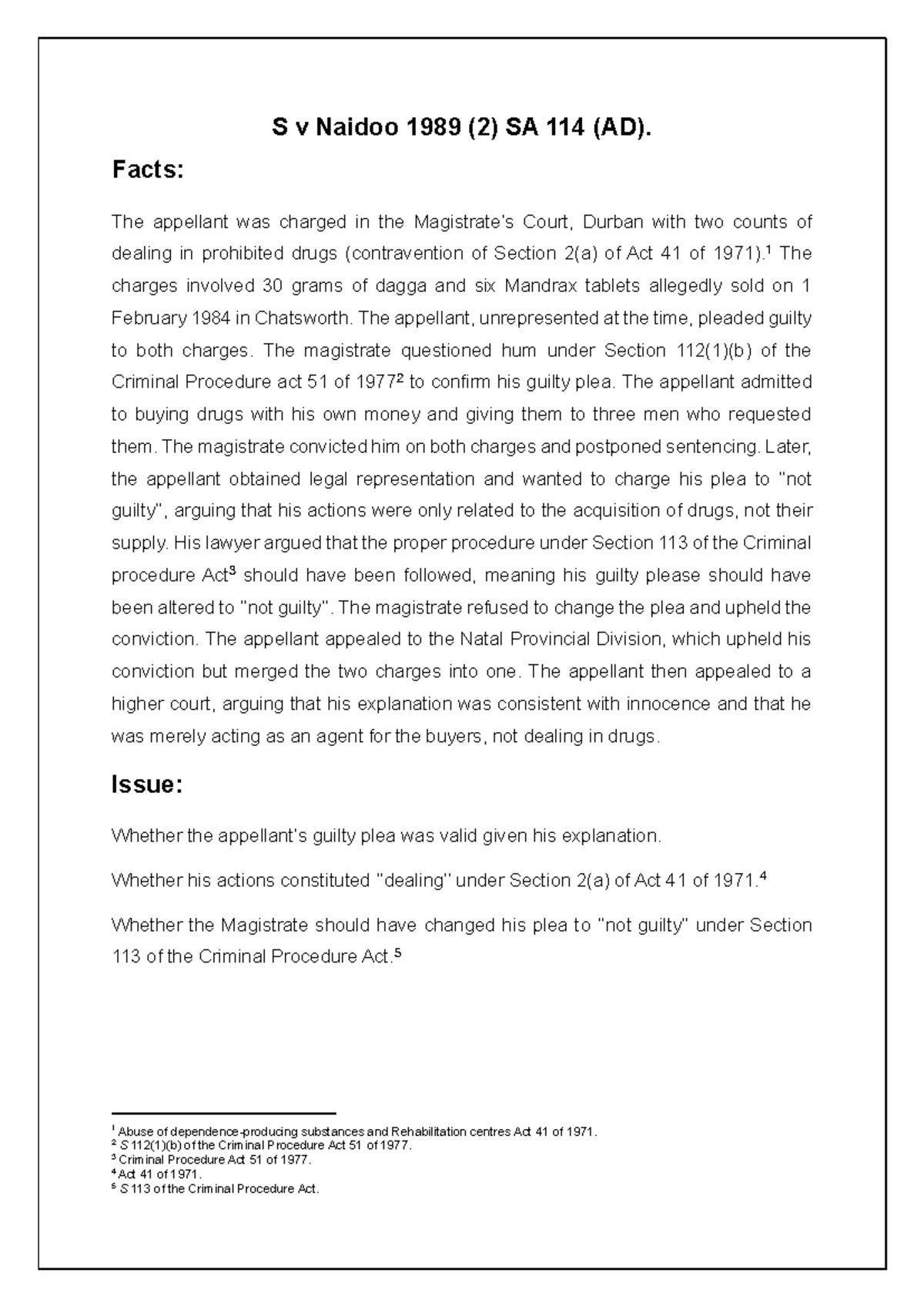 Case Analysis: S v Naidoo 1989 (2) SA 114 (AD) - Legal Implications of ...