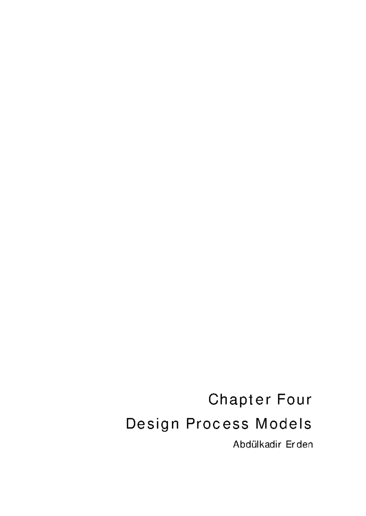 Chapter 04: Engineering Design Process Models Overview - Studocu