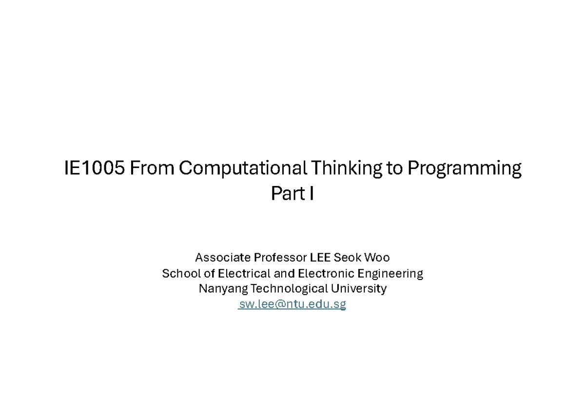 IE1005 - Lecture 01: Introduction to Computers and Programming - Studocu