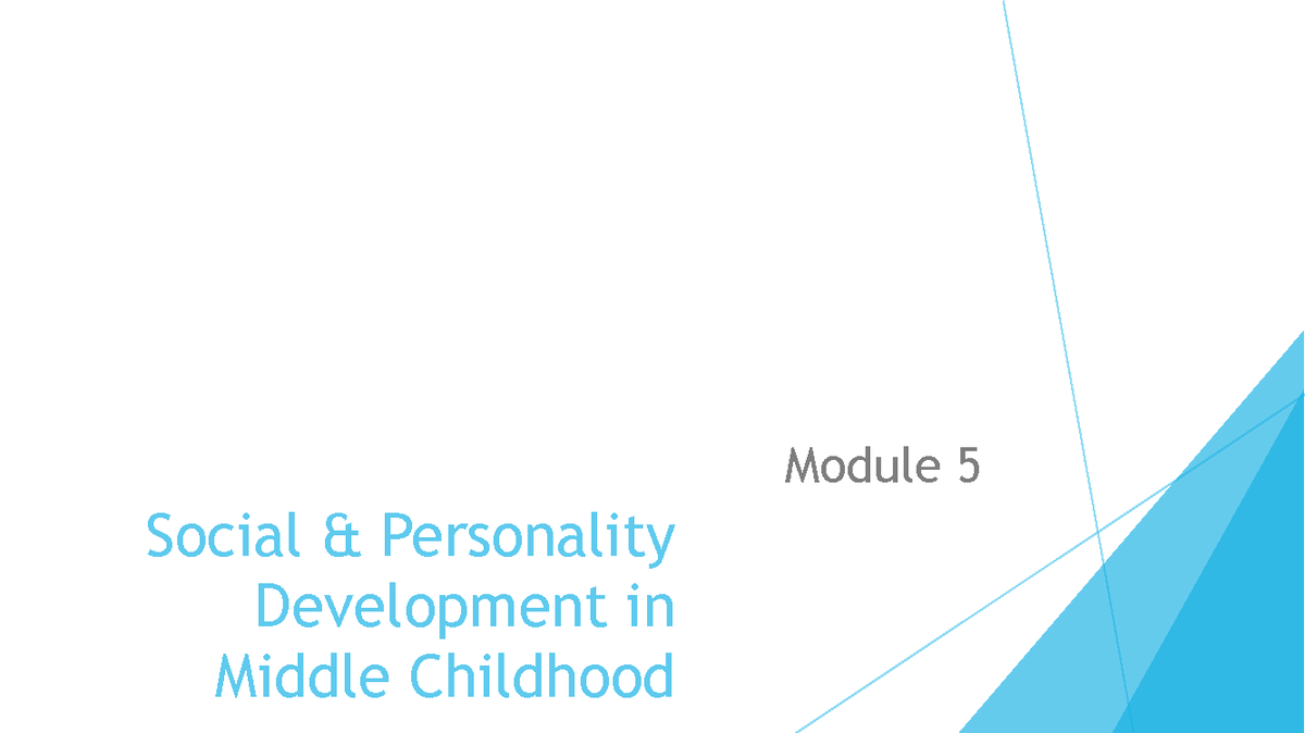 Module 5: Understanding Self-Esteem & Emotional Dev. in Middle ...