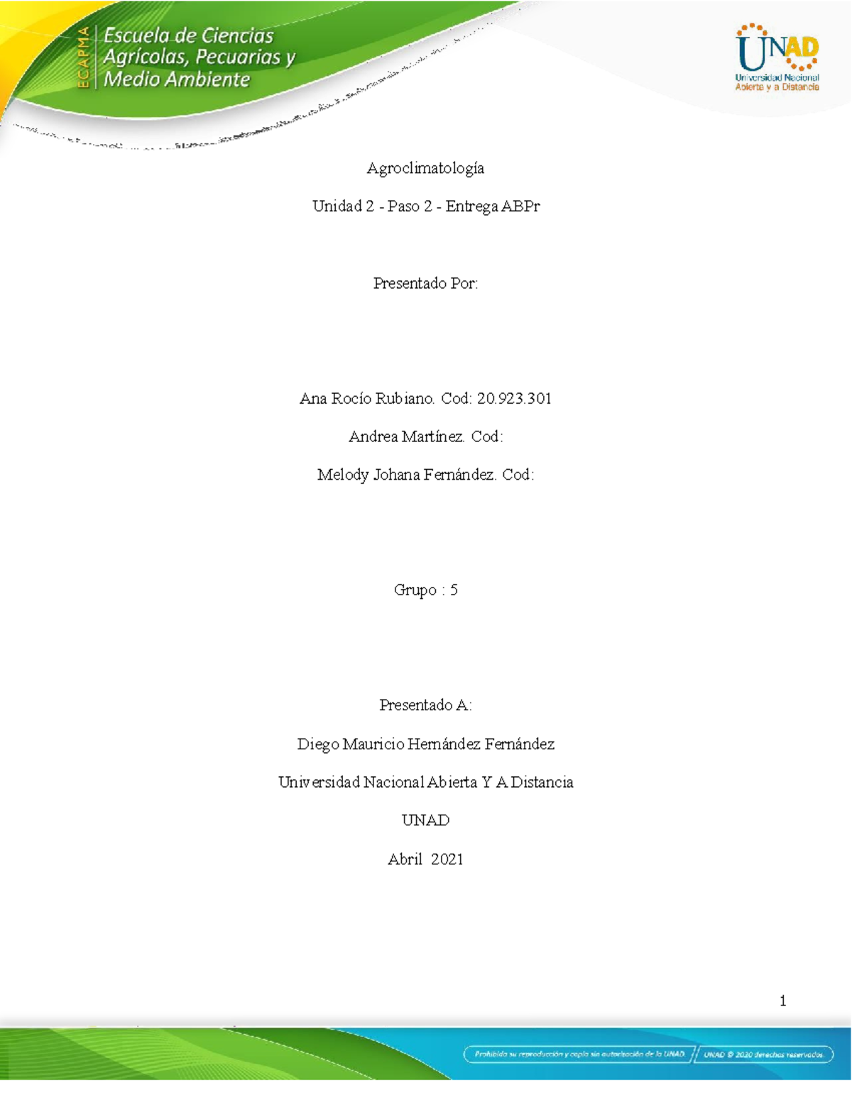 Paso 2 Grupo 5 Tarea 5 Agroclimatología Unidad 2 Paso 2 Entrega