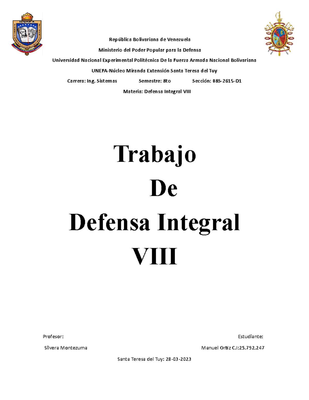 Trabajo sobre las ODDIs en Defensa Integral VIII (ING. SISTEMAS) - Studocu