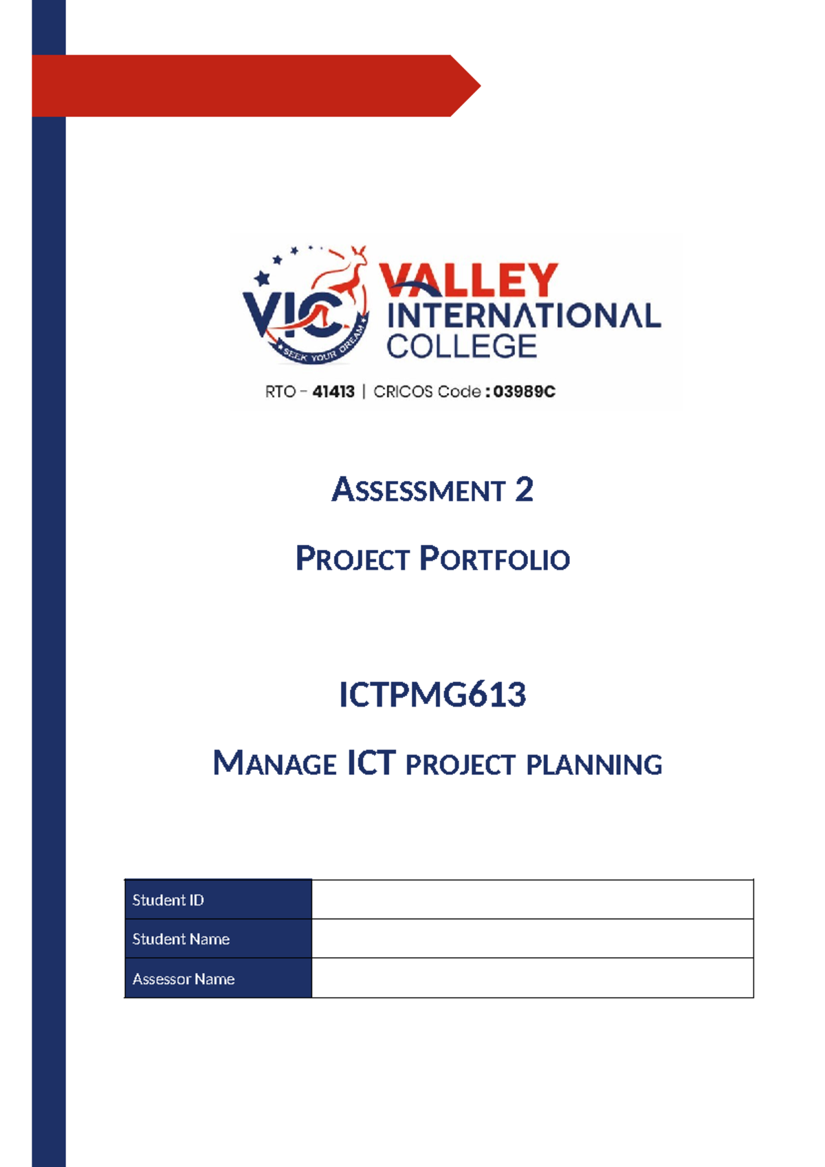 ICTPMG613 Assessment 2 Project Portfolio: Manage ICT Project Planning ...
