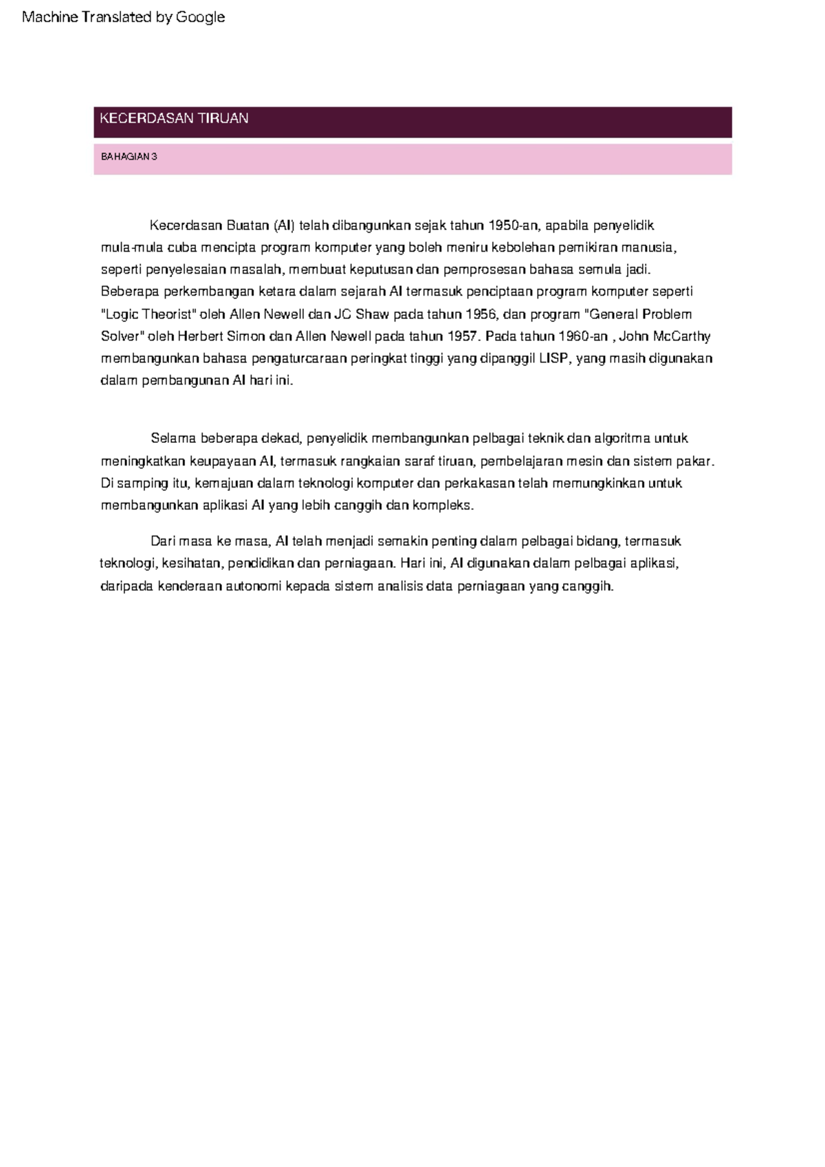 Kecerdasan Buatan Part 3 Sejarah AI - KECERDASAN TIRUAN Kecerdasan Buatan (AI) telah dibangunkan ...